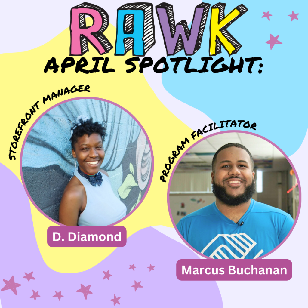 RAWK Spotlight: D. and Marcus | RAWK